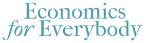 Economics for Everybody | Homeschool Video Curriculum