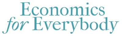 Economics for Everybody | Homeschool Video Curriculum
