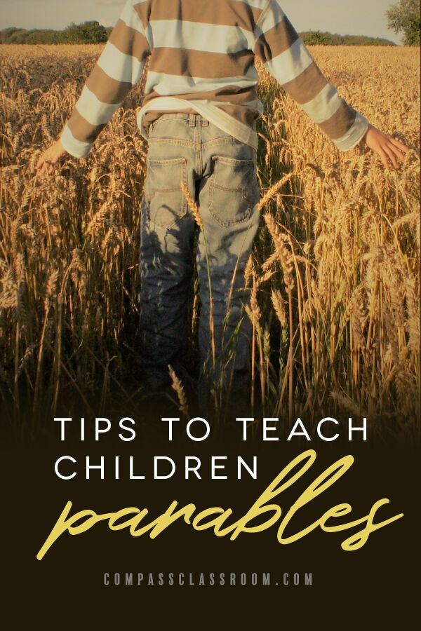 Teach Children Parables - Compass Classroom