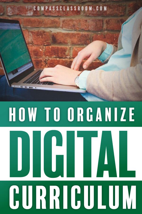 How to Organize Digital Curriculum | Compass Classroom