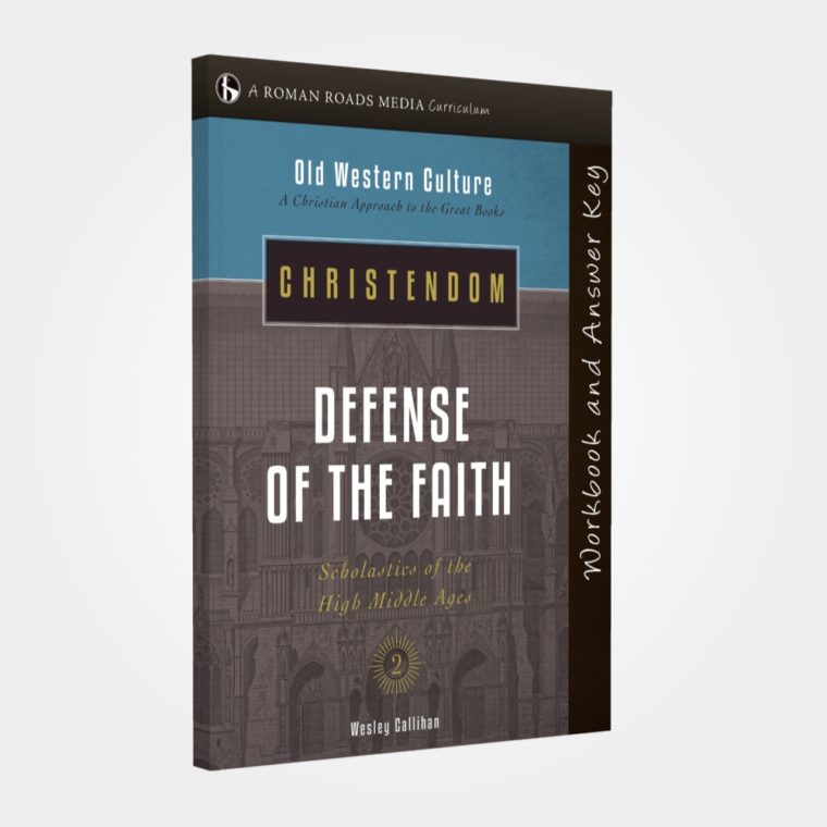 Christendom 2: Defense of the Faith - Digital Workbook