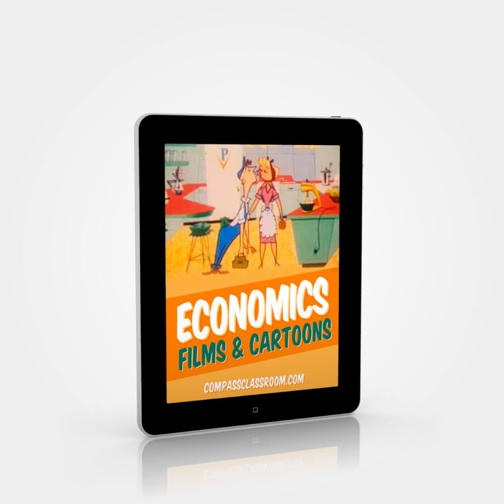 Economics Films and Cartoons - Compass Classroom